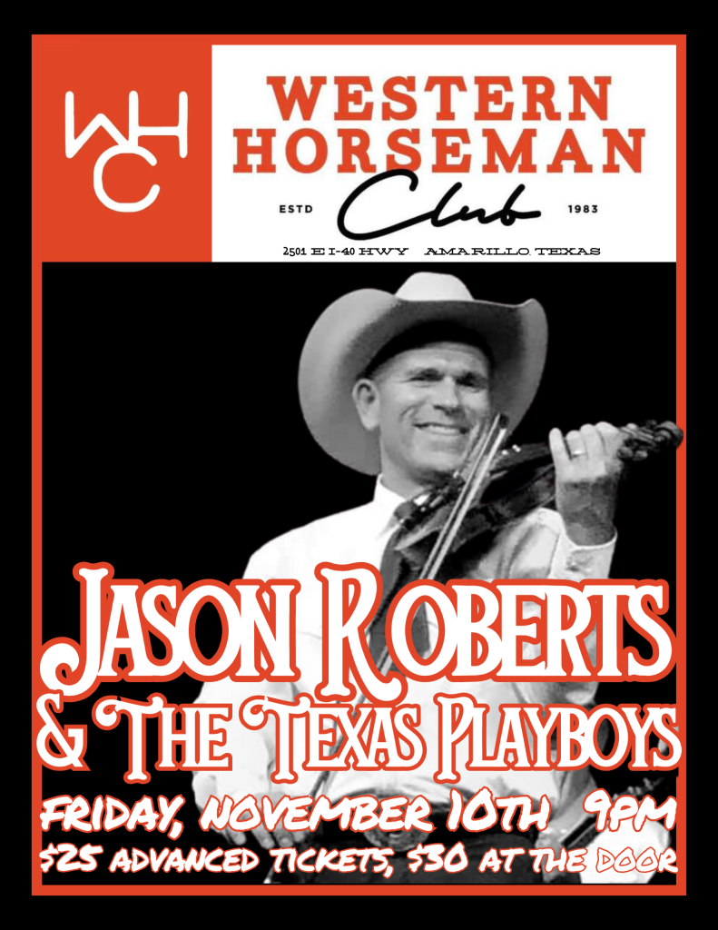 Jason Roberts & The Texas Playboys | The Western Horseman Club